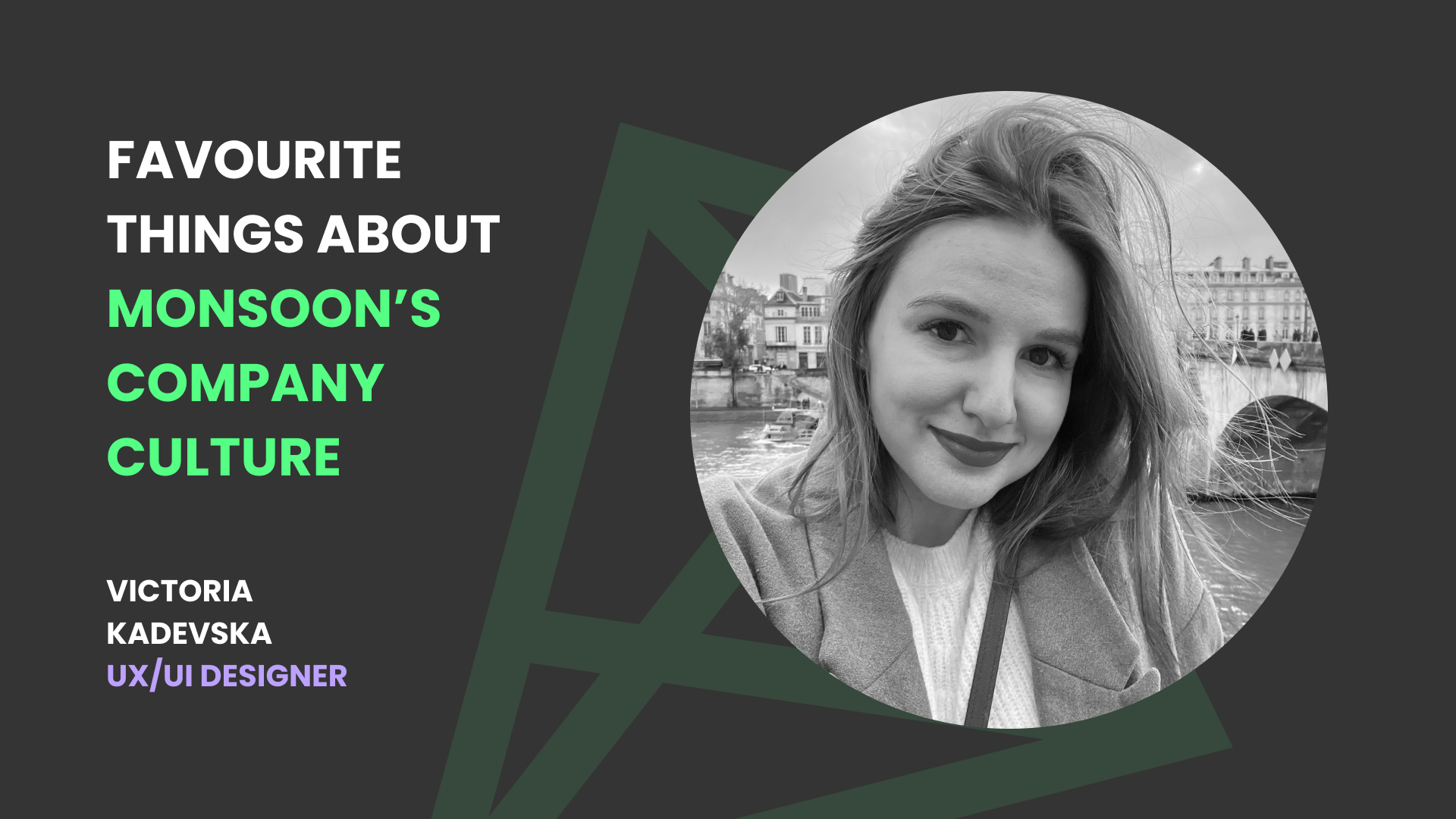 Employee Spotlight: Victoria Kadevska | Monsoon Consulting Employee Spotlight: Victoria Kadevska | Monsoon Consulting